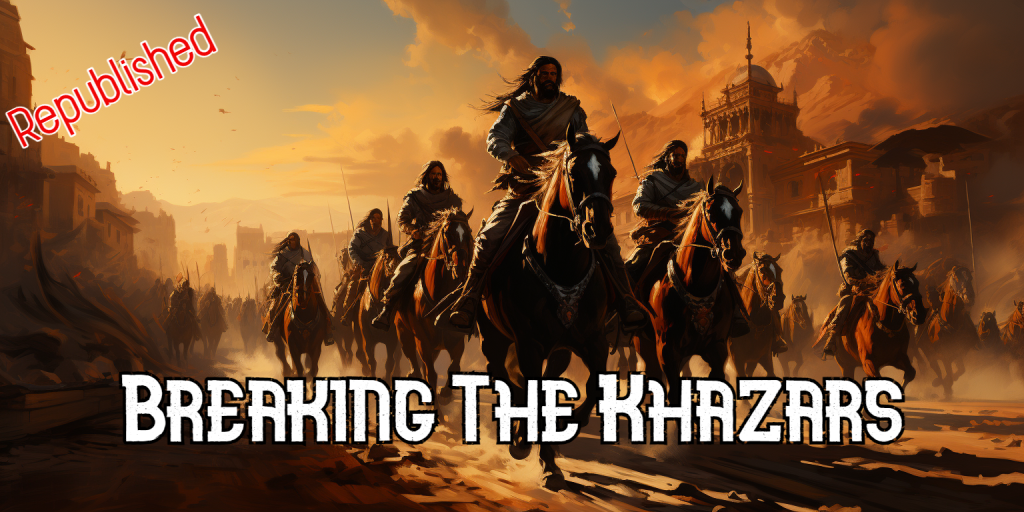 Breaking The Khazars - Republished – TNG Breaking Reality